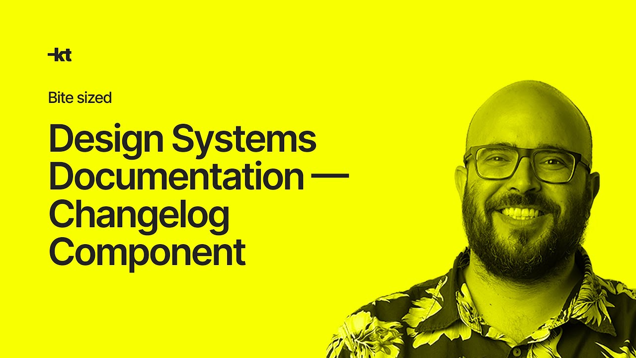 Design Systems Documentation — Changelog Component - YouTube