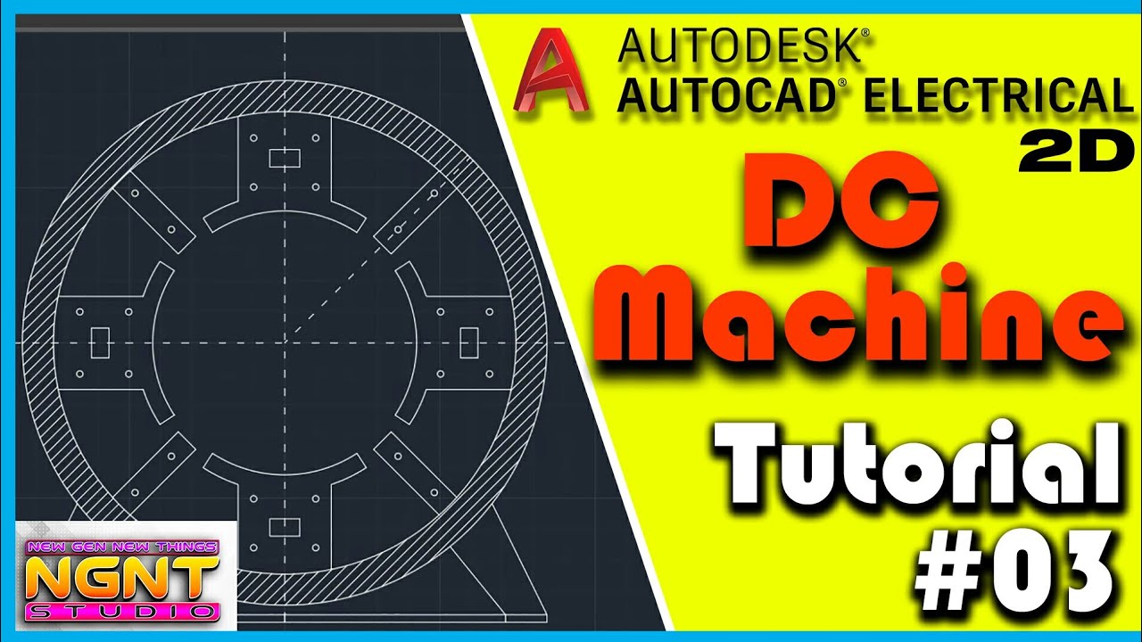 DC Machine Design in 10 min, AutoCAD Electrical-2018 Tutorial for ...