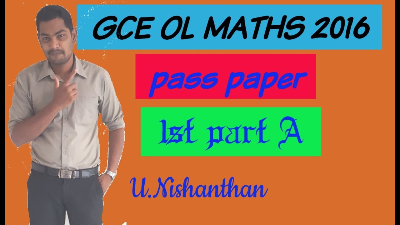 2016 GCE OL Maths Paper Tamil Medium 1st Part A YouTube 2016 GCE OL Maths Paper Tamil Medium 1st Part A YouTube