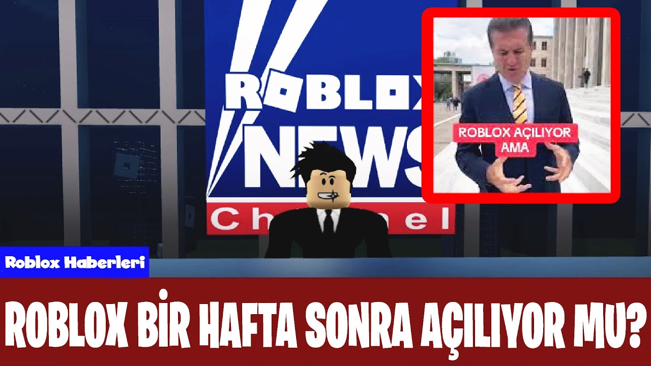 ROBLOX Haftaya Açılıyor !! 😎🥳 Ama.... - YouTube