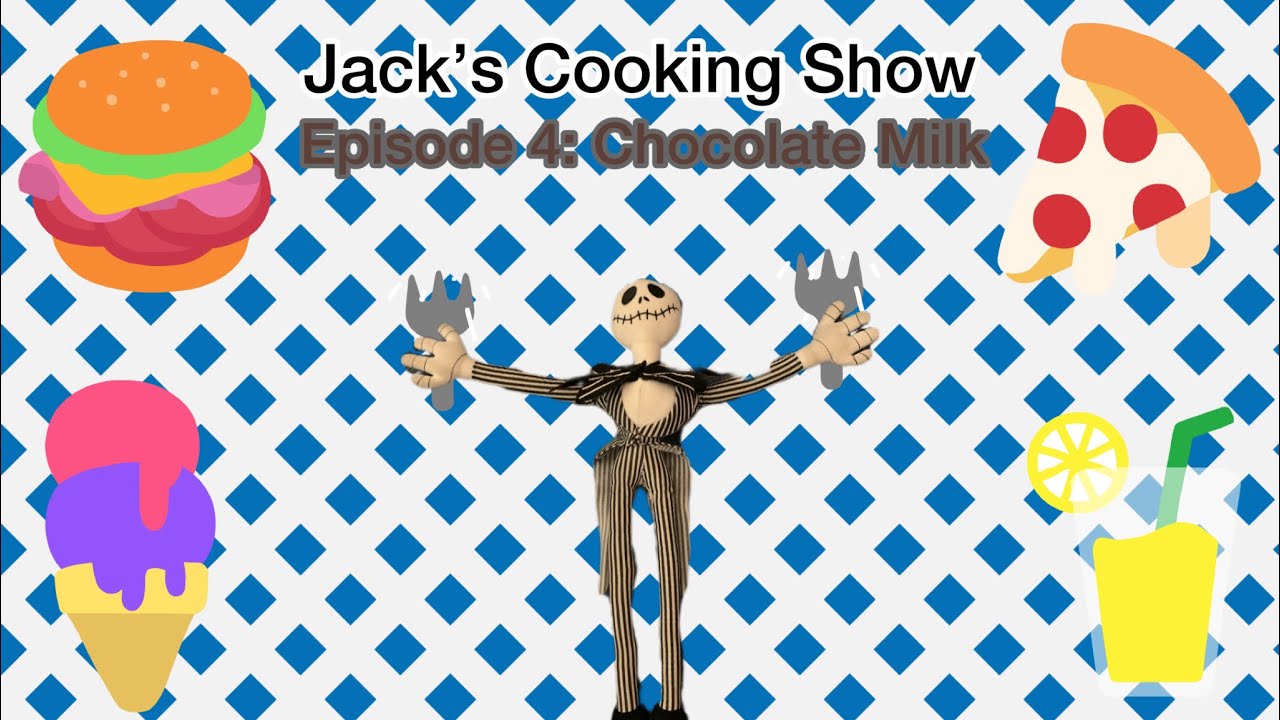Jack’s Cooking Show Episode 4: Chocolate Milk - YouTube