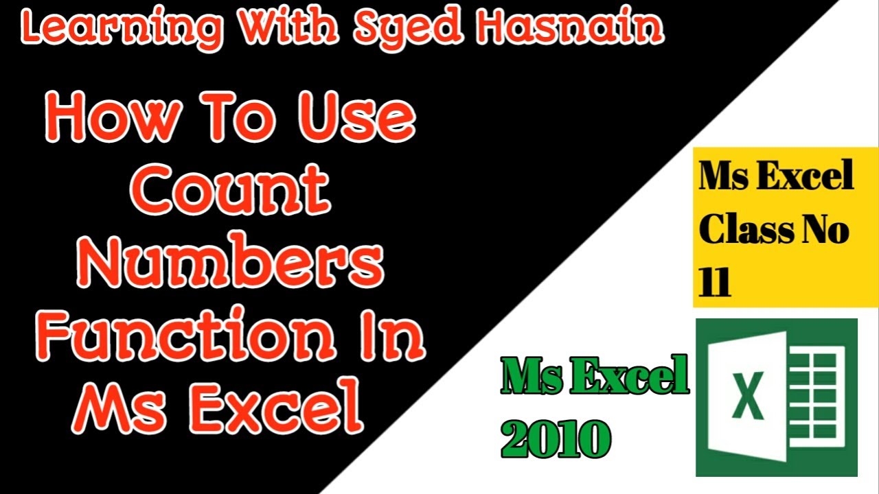How To Use Counts Numbers In Ms Excel 2010 YouTube how-to-use-counts-numbers-in-ms-excel-2010-youtube