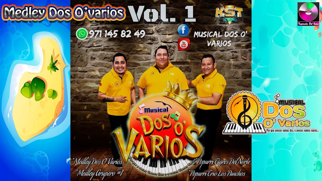 Musical Dos O'varios - Vol. 1 Lo Más Nuevo - YouTube