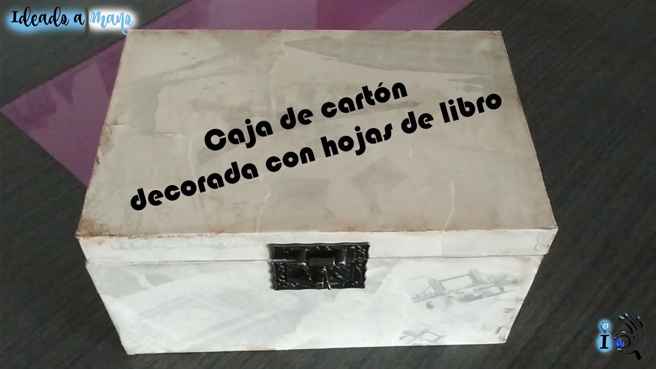 CAJA DE CARTÓN DECORADA CON HOJAS DE LIBRO - YouTube