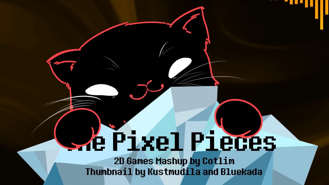 The Pixel Pieces | 2D Games Mashup - Over 120 Songs! | One year to ...