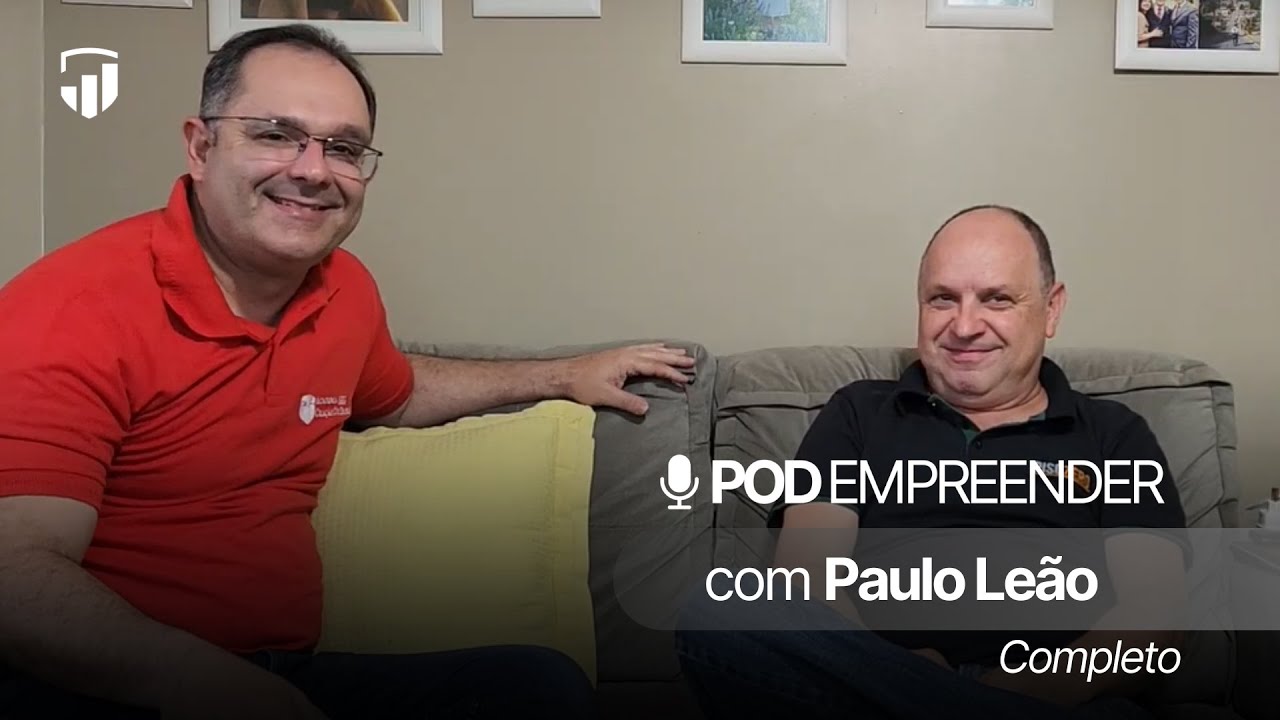 PAULO LEÃO | PodEmpreender #13 - YouTube