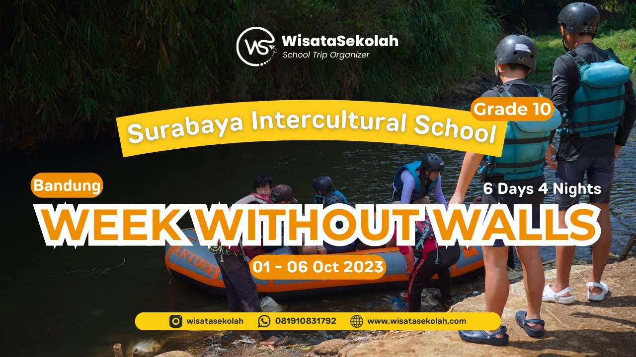 WEEK WITHOUT WALLS 2023 : BANDUNG - Surabaya Intercultural School ...