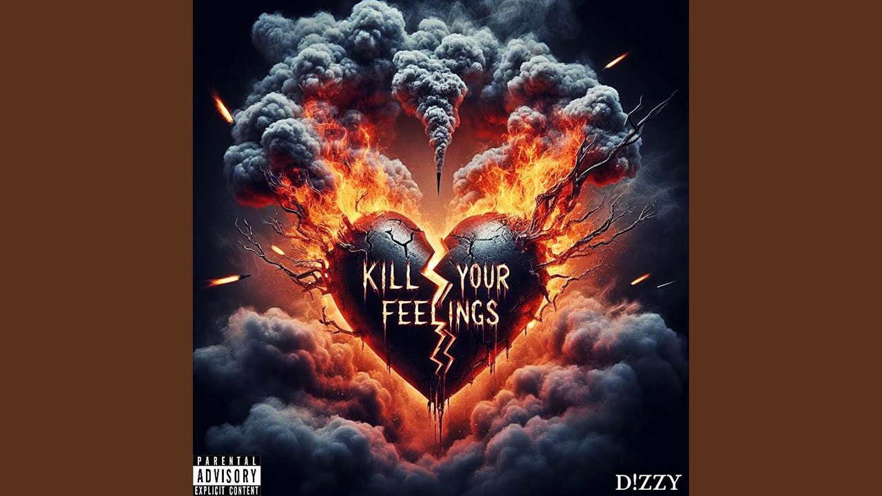 Kill Your Feelings - YouTube