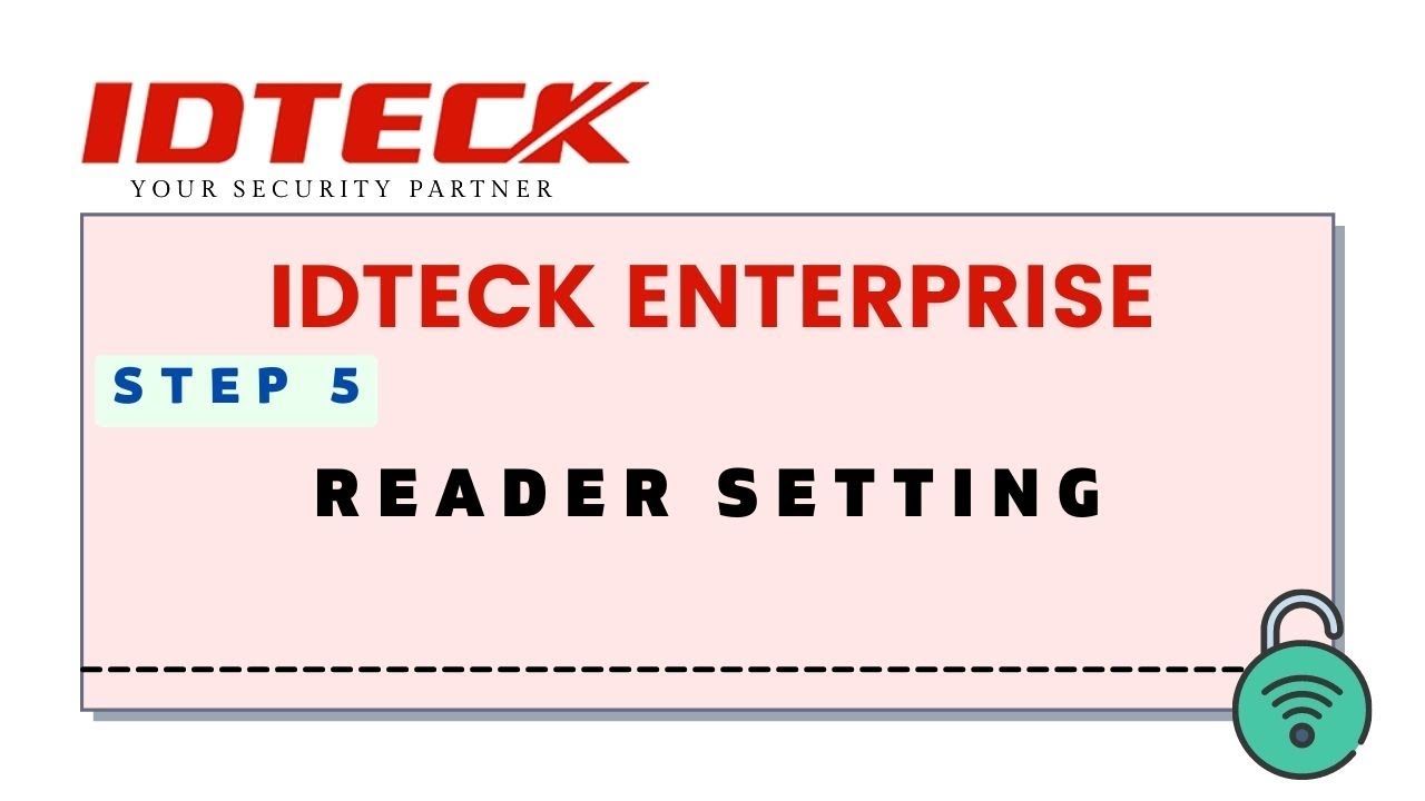 IDTECK ENTERPRISE Step 5 Reader Setting - YouTube