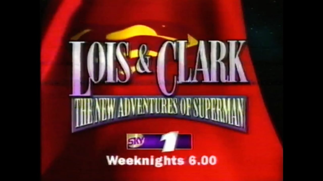 Lois & Clarke The New Adventures of Superman Advert | Sky 1 1996 - YouTube