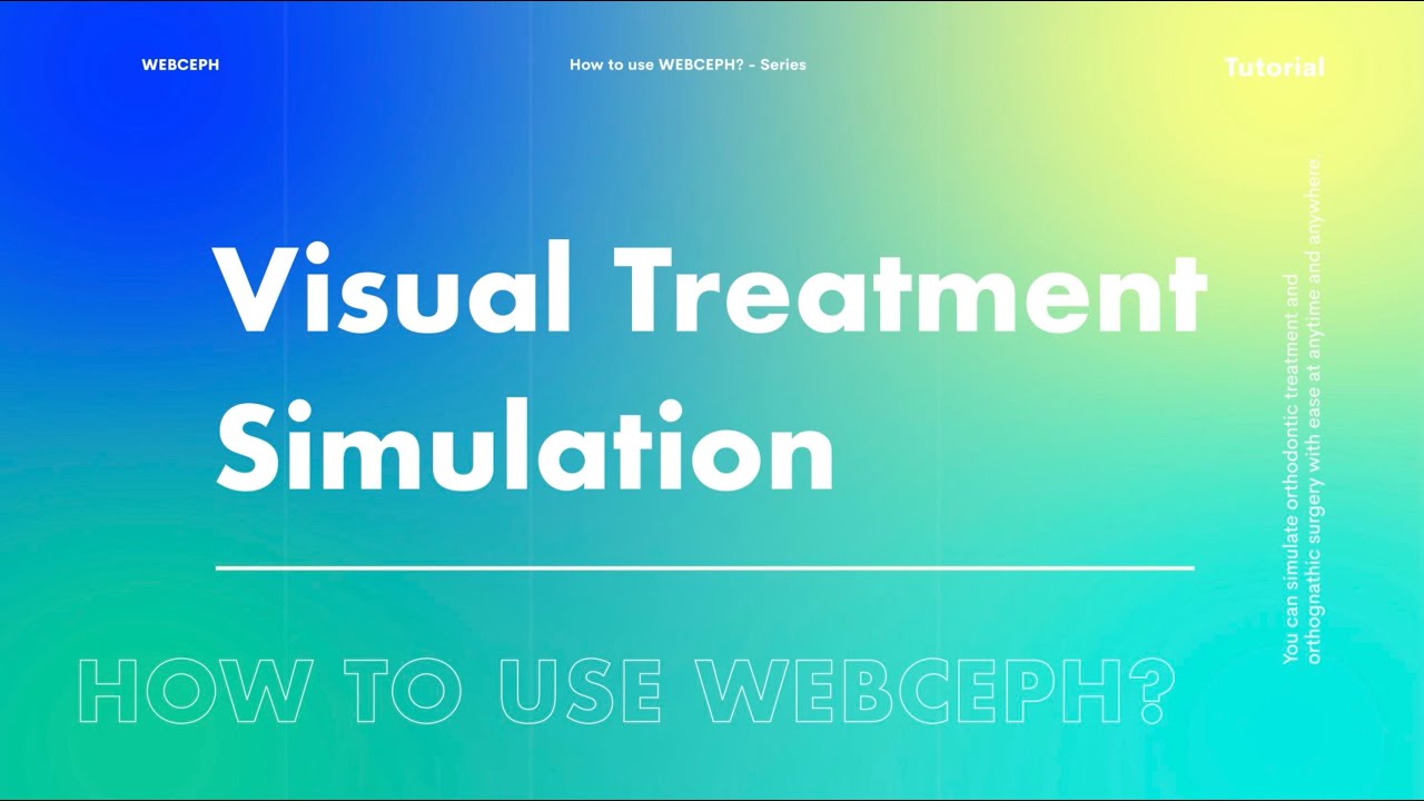How to use WEBCEPH: Visual Treatment Simulation - YouTube