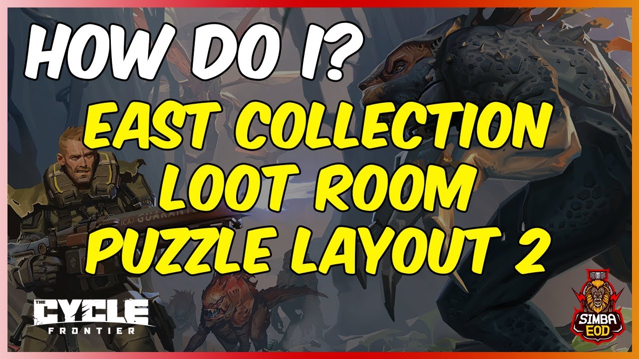 Cycle Frontier QUICK GUIDE! How to do the East Collection Loot Room ...