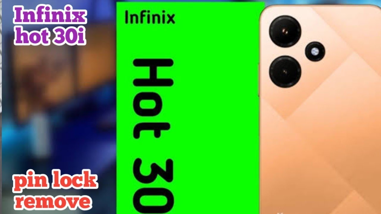 How To Delete Password Lock Infinix Hot 30i How To Remove Password how-to-delete-password-lock-infinix-hot-30i-how-to-remove-password
