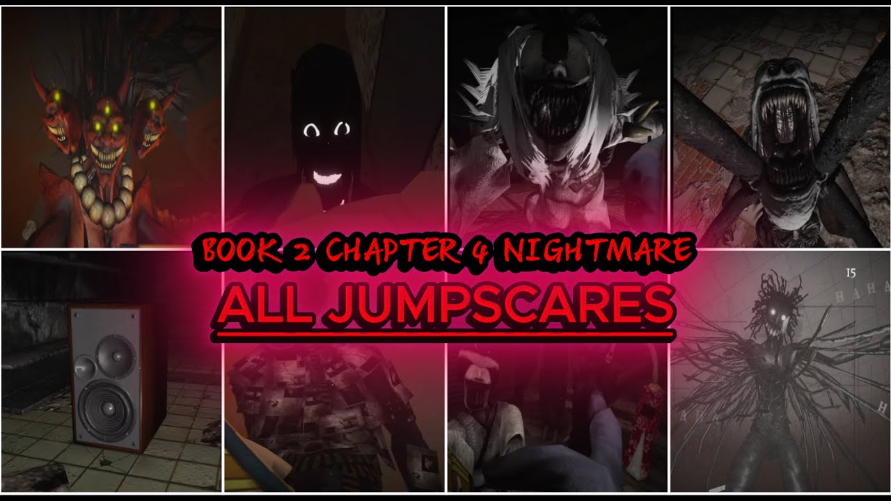 [4K] BOOK 2 CHAPTER 4 NIGHTMARE ALL JUMPSCARES | THE MIMIC | ROBLOX ...