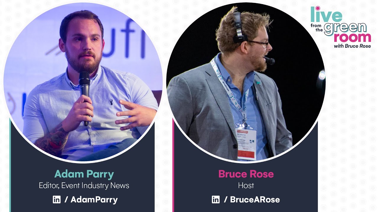 Live from the Green Room: Event Industry Insights with Adam Parry - YouTube