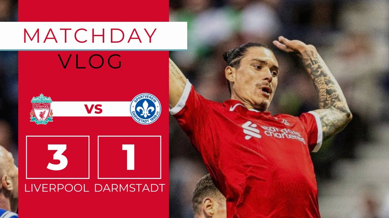 Liverpool vs SV Darmstadt 98 | Matchday Vlog - YouTube