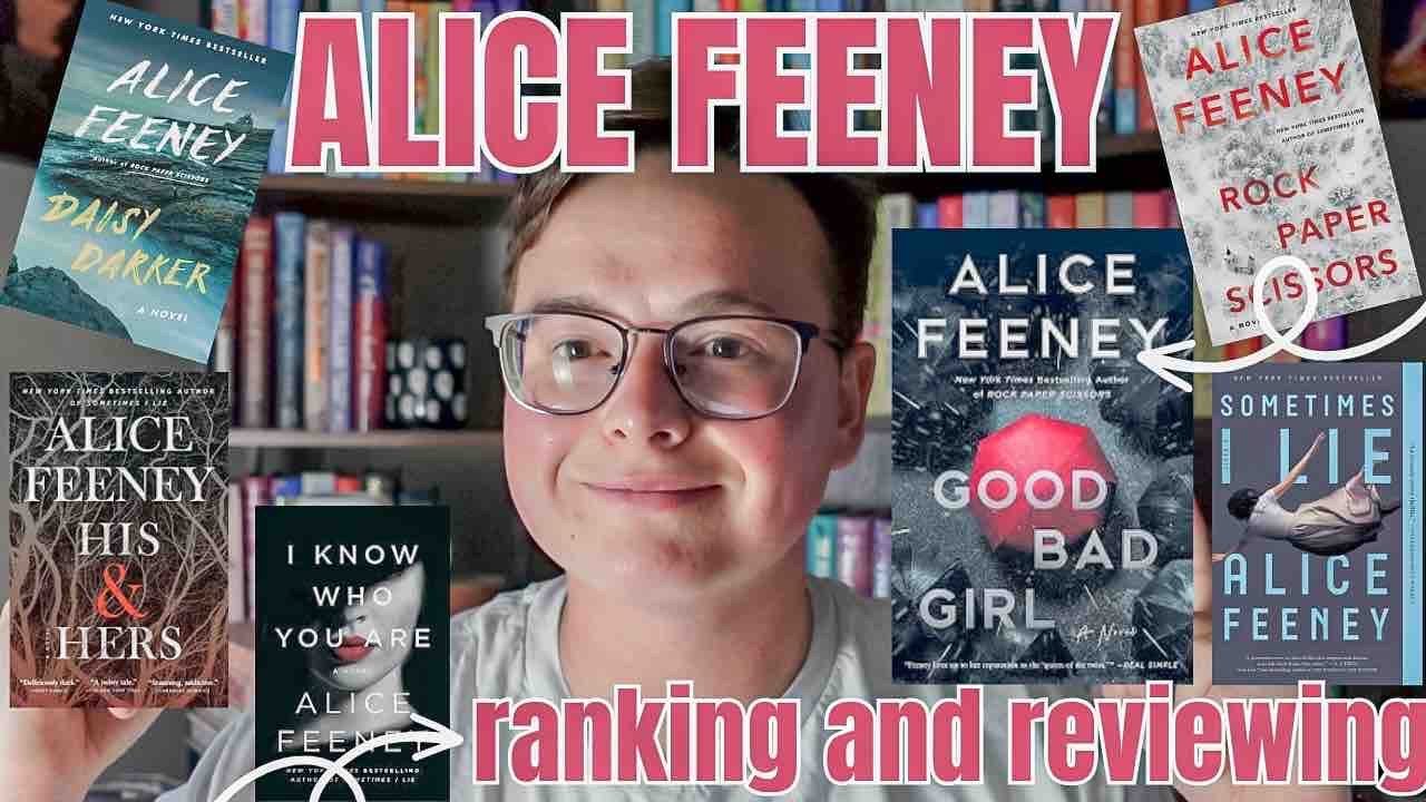 Reviewing Good Bad Girl and ranking all of Alice Feeney’s books | where ...