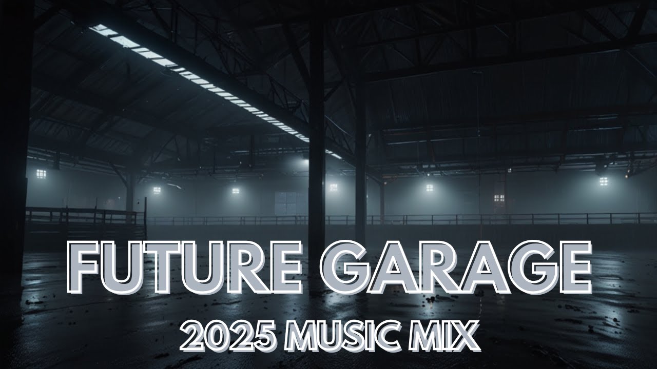 Future Garage Mix | Best of 2025 - YouTube