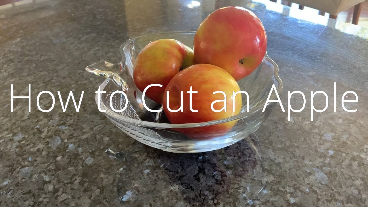 Cutting an Apple for Kids! - YouTube