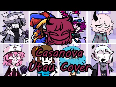 Casanova but Different Characters Sing It (FNF Casanova but Everyone Sings It) - [UTAU Cover]