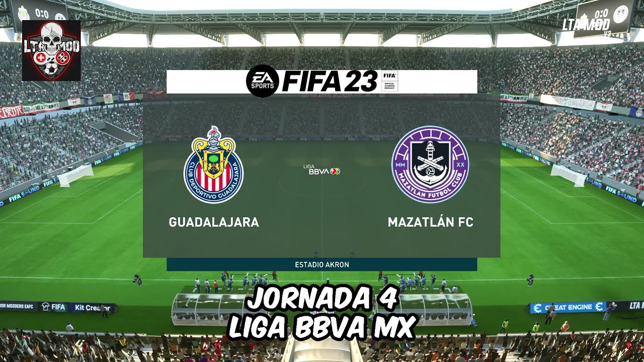 GUADALAJARA VS MAZATLÁN JORNADA 4 LIGA BBVA MX SIMULACIÓN LTA MOD FIFA ...