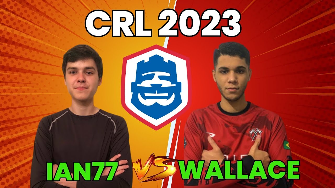 IAN77 VS WALLACE - CLASH ROYALE LEAGUE 2023 (MENSAL DE AGOSTO) - YouTube