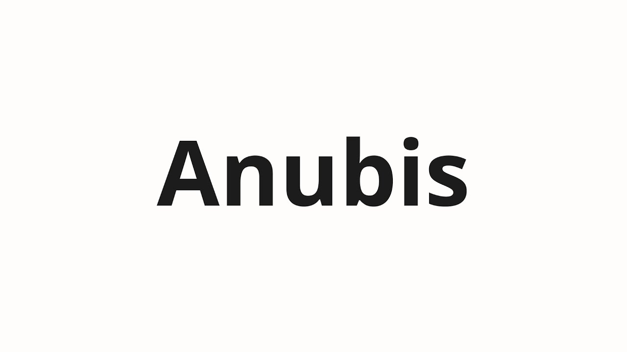 How to pronounce Anubis | Анубис (Anubis in Russian) - YouTube