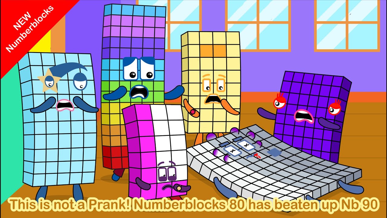 This is not a Prank! Numberblocks 80 has beaten up Nb 90 | Numberblocks ...