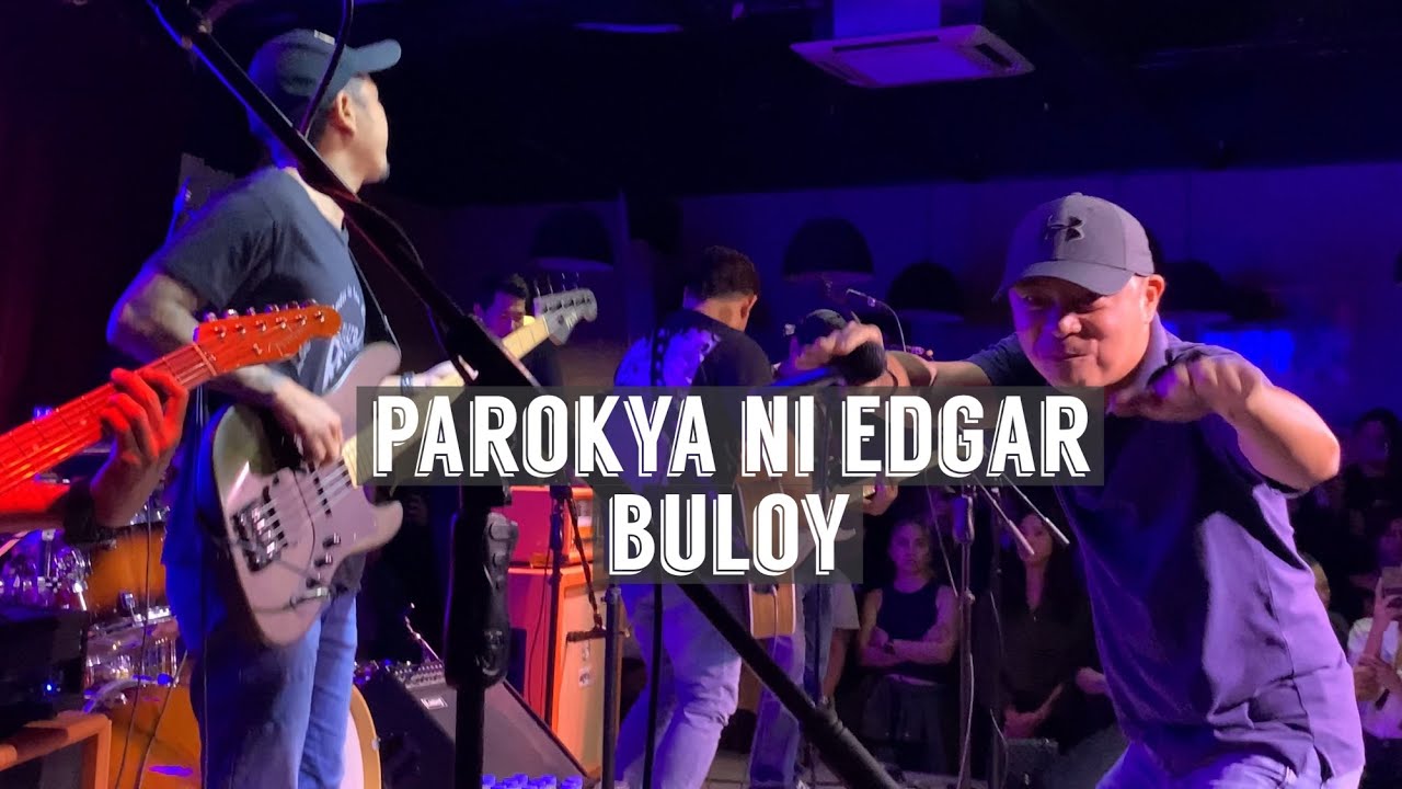 Parokya Ni Edgar I Buloy I Live @ 12 Monkeys I 04.26.2023 - YouTube
