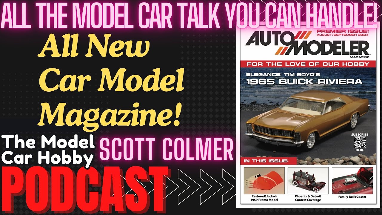Auto Modeler Magazine's Scott Colmer #47 - YouTube