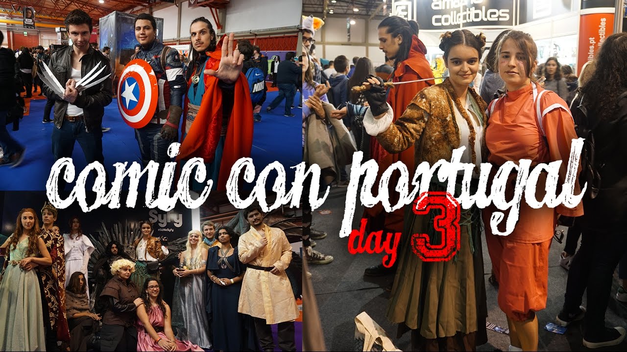 #06 - DAY 3 COMIC CON PORTUGAL - YouTube