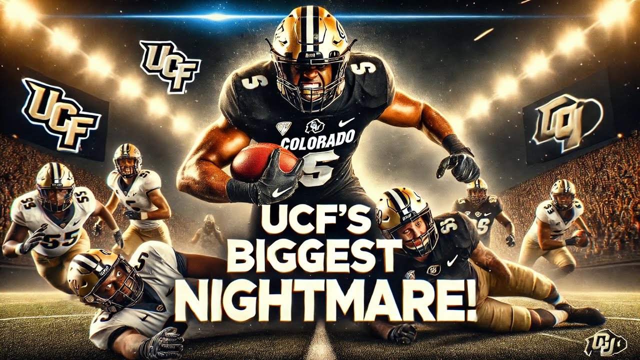 UCF’s Nightmare Matchup vs Colorado’s Most Relentless Player - YouTube