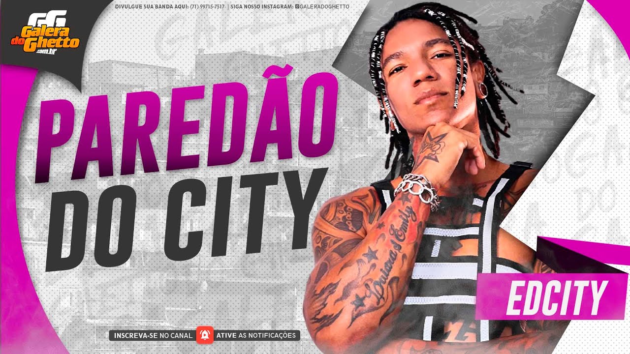 EDCITY - PAREDÃO DO CITY - PROMO MARÇO 2023 - YouTube