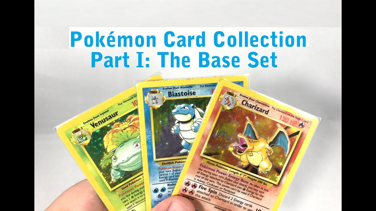 My Pokémon Card Collection Part I: The Base Set - YouTube
