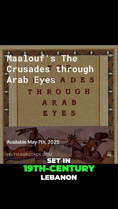See the Crusades Through Arab Eyes - YouTube
