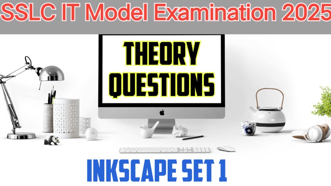 SSLC IT Model Examination 2025 Theory Questions | Inkscape - YouTube
