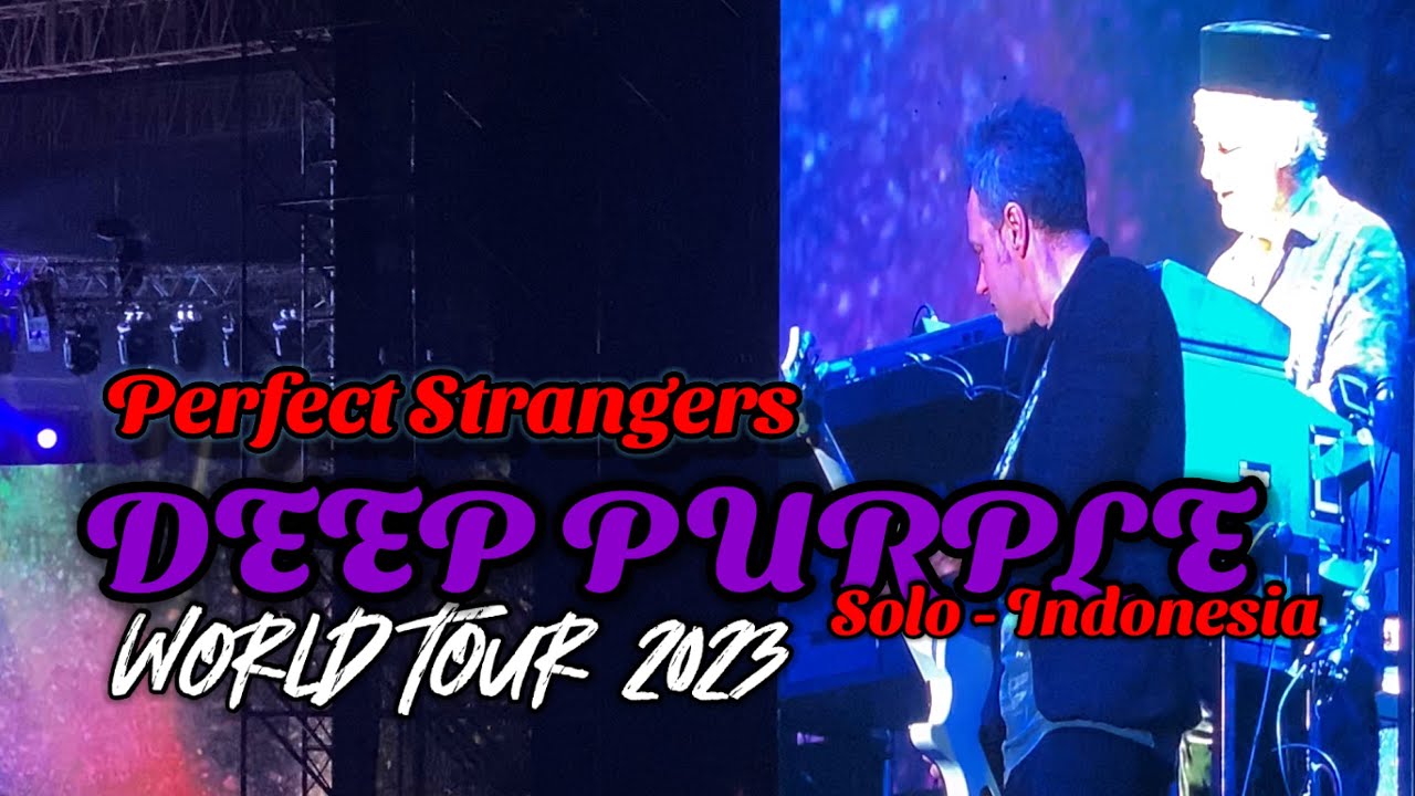 Perfect Strangers - Deep Purple World Tour 2023 - Indonesia - YouTube