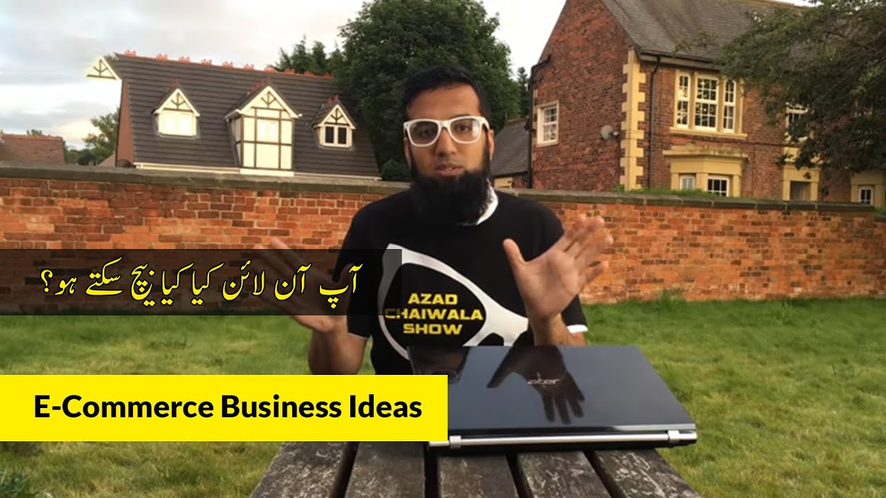 E Commerce Business Ideas In Pakistan | Urdu Hindi Punjabi - YouTube