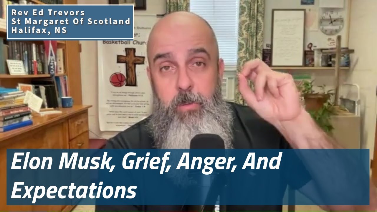 Elon Musk, Grief, Anger, Expectations - YouTube