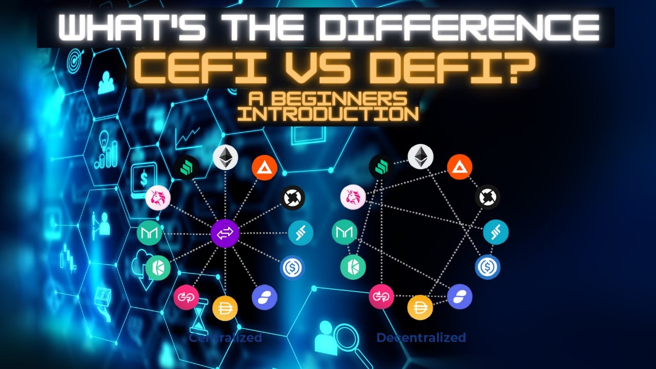 What is CeFi, and what is Defi? in less than 5 minutes! CeFi vs DeFi ...