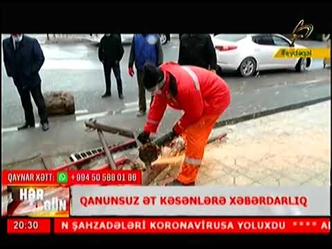QANUNSUZ ET KESIM MENTEQELERI BAGLANIR