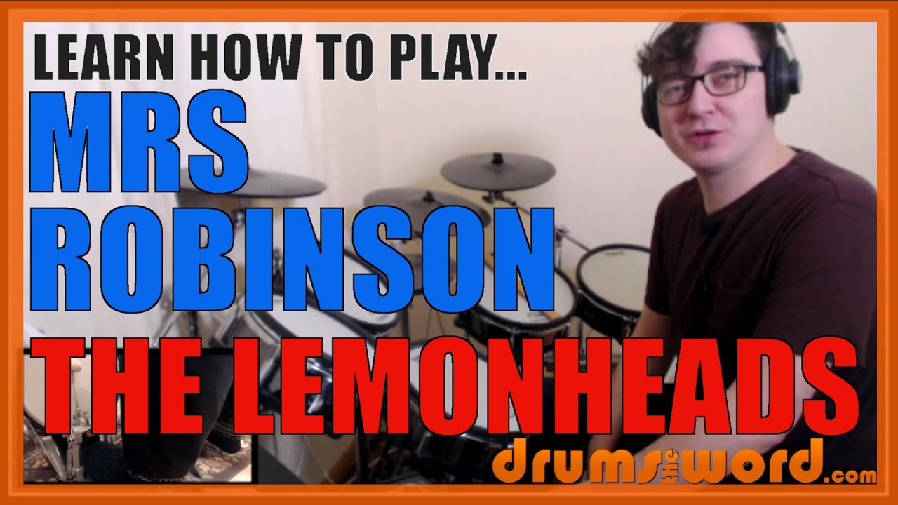 Mrs Robinson (The Lemonheads) ★ Drum Lesson PREVIEW | How To Play Song ...