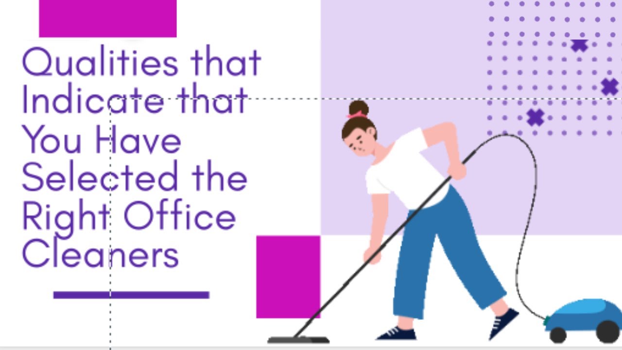 Qualities that Indicate that You Have Selected the Right Office ...
