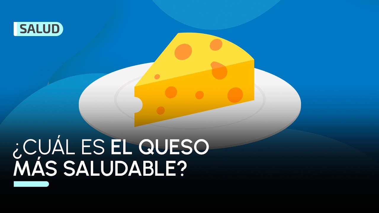 ¿Cuál es el queso más saludable en la dieta de los mexicanos? - YouTube