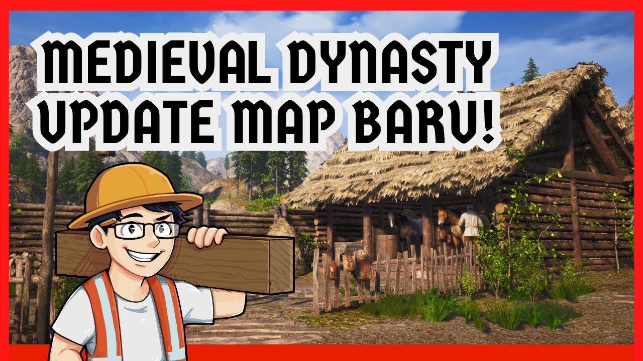 PREVIEW UPDATE CO-OP & MAP BARU - Medieval Dynasty Indonesia - YouTube