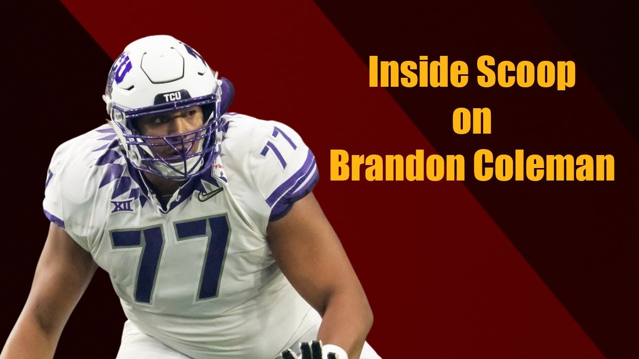 TCU Insider Gives Scoop on Commanders Tackle Brandon Coleman - YouTube