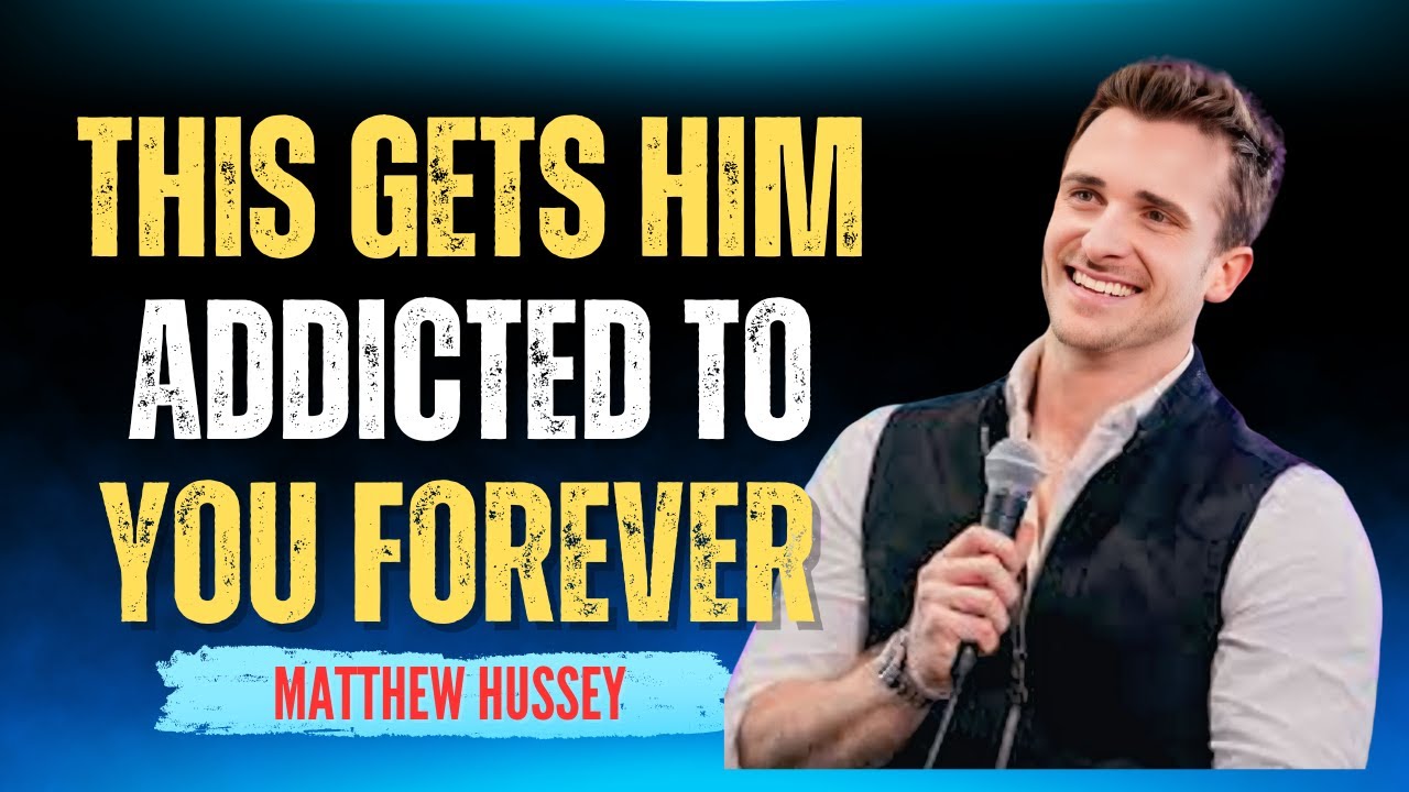 Matthew Hussey SPEECH | THIS Gets Him Addicted to You Forever (Matthew ...