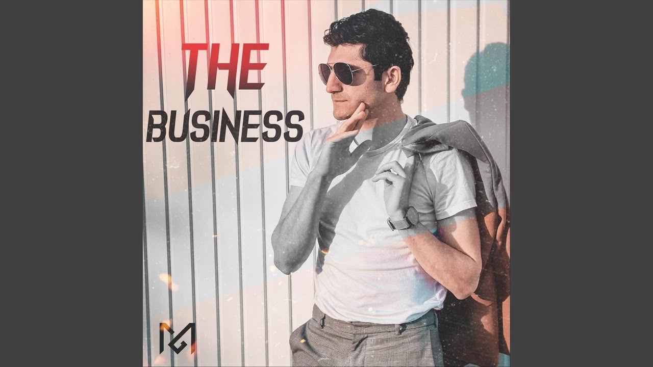The Business - YouTube Music