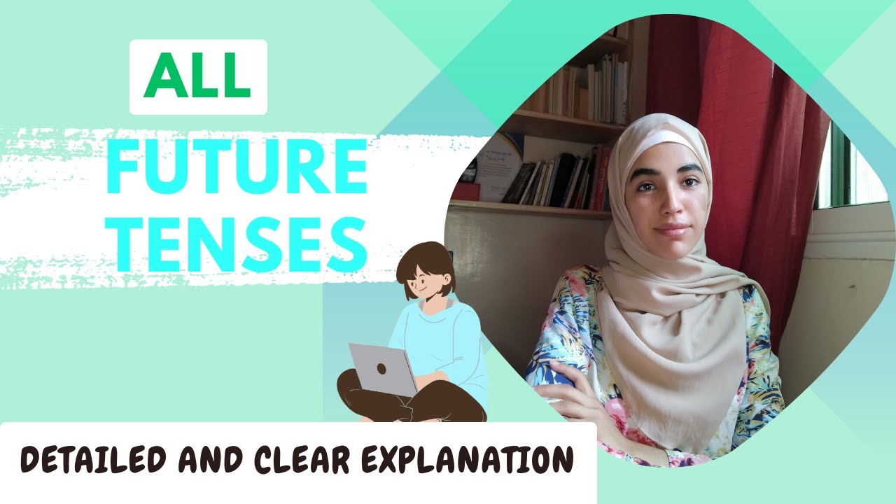 Future tenses. ( All you need to know )#future_tenses - YouTube
