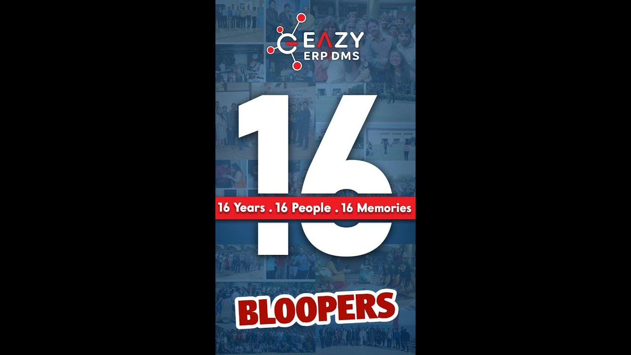 Bloopers | 16 Years. 16 People. 16 Memories. | Eazy Business Solutions ...